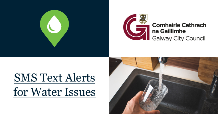 Galway City Council, Water Outage Issue, The Claddagh, Galway City ...